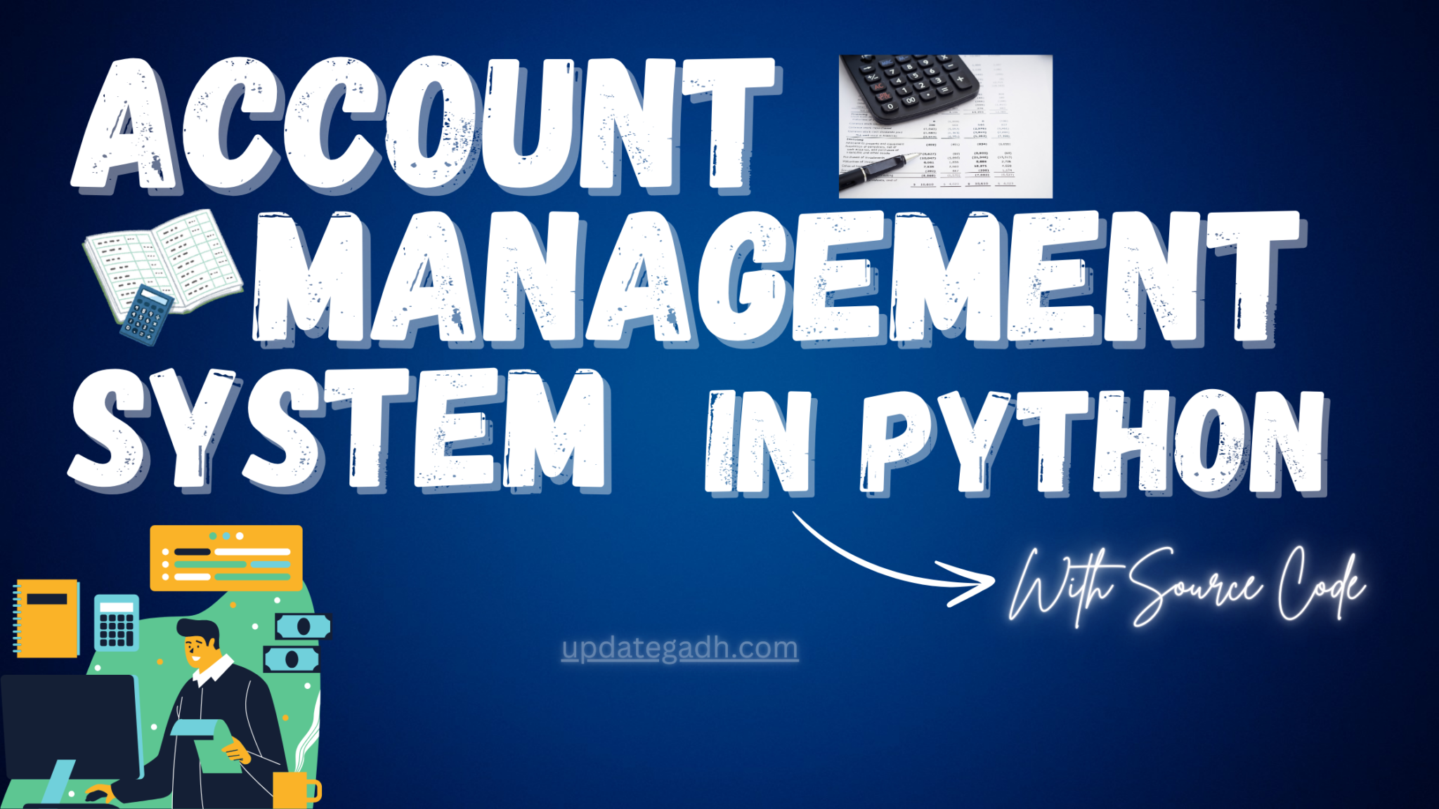 Account Management System In Python Free Source Code