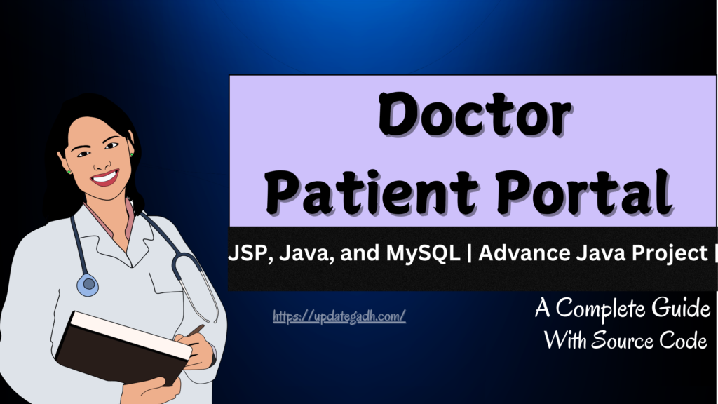 Doctor Patient Portal Project in JSP, Java, and MySQL | Advance Java Project
