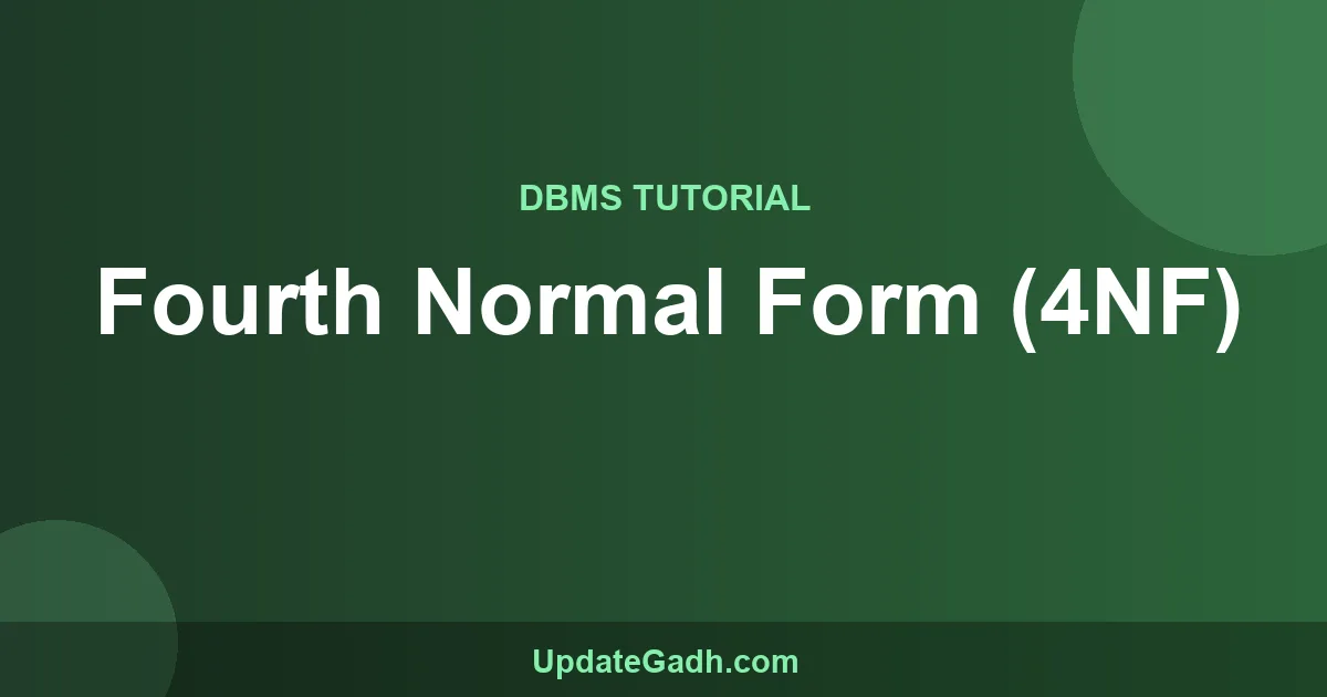 Fourth Normal Form (4NF) - DBMS Tutorial | UpdateGadh