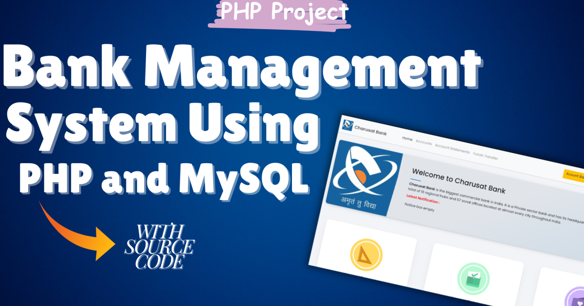 Bank Management System Using PHP and MySQL