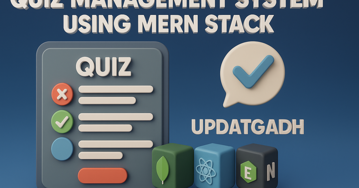 Best Quiz Management System Using MERN Stack