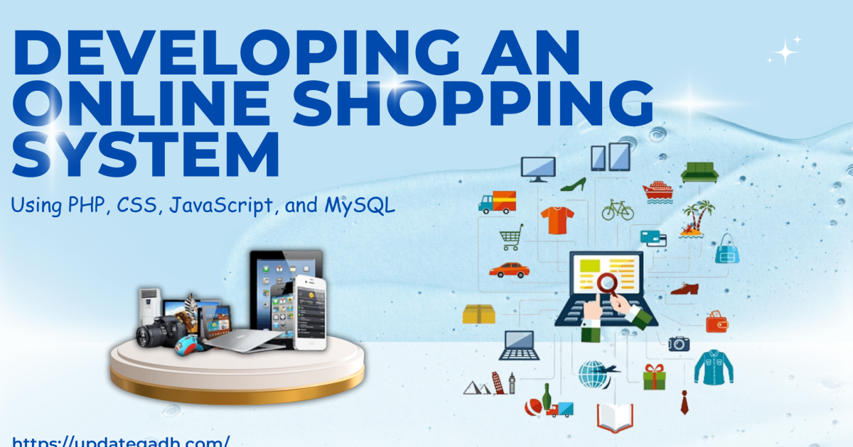 Developing an Online Shopping System Using PHP