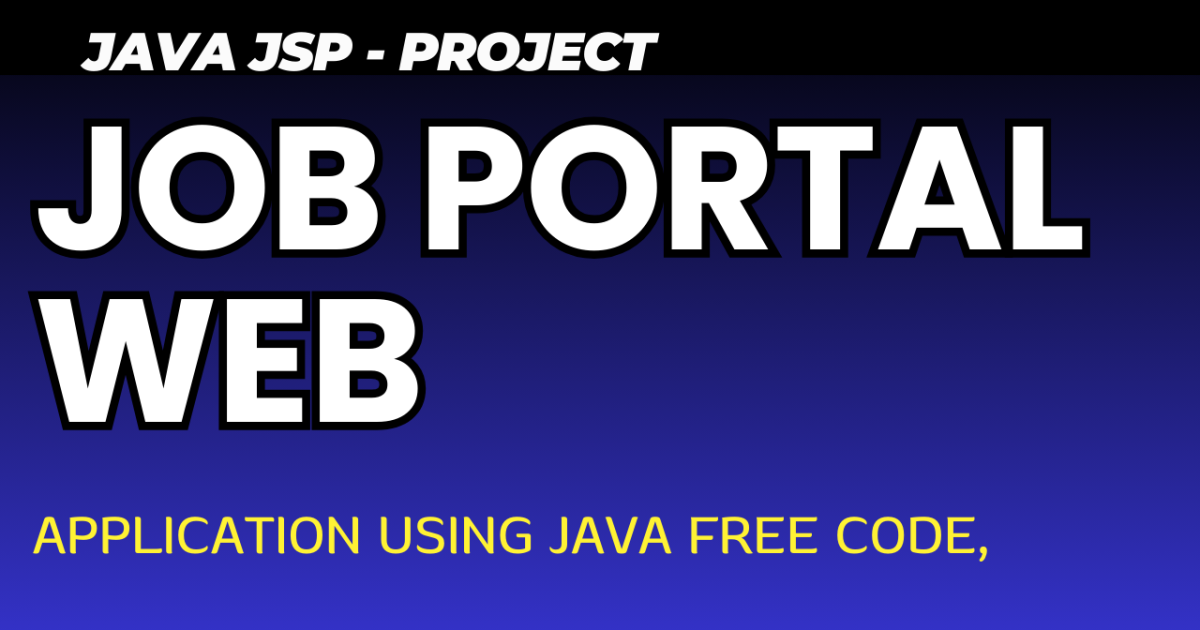 Job Portal Web Application using Java free code