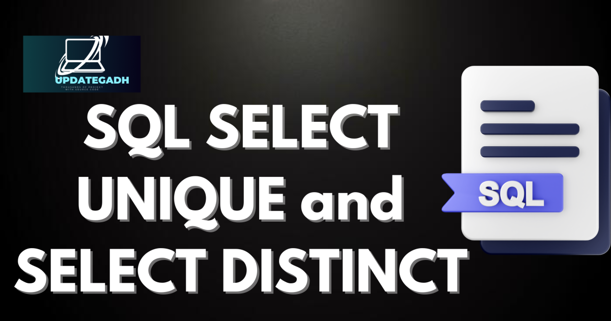 Understanding SQL SELECT UNIQUE and SELECT DISTINCT